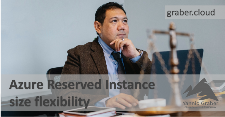 Azure Reserved Instance size flexibility - Cloud Business & Technology